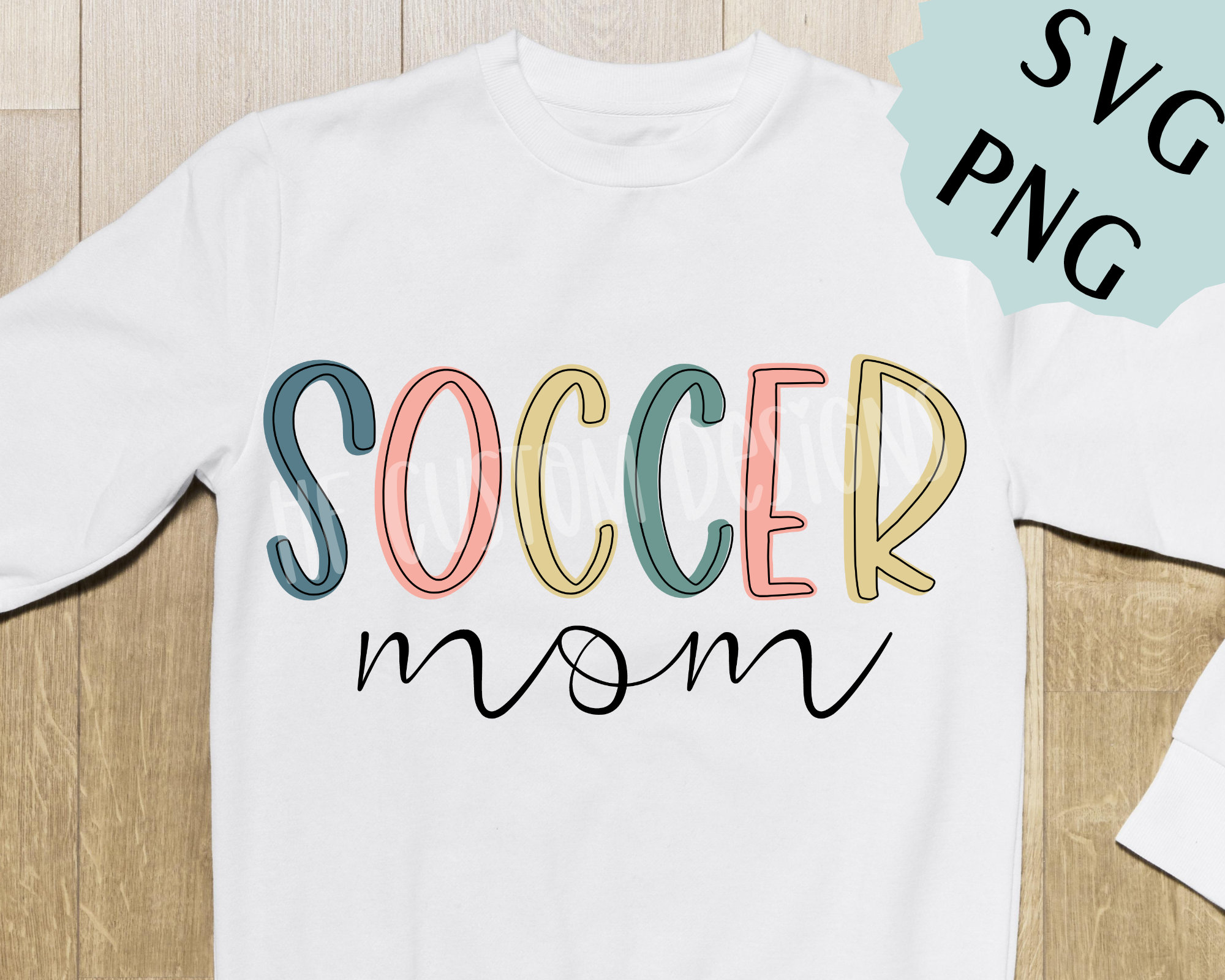 Soccer Mom Svg | Soccer Mom Png | Soccer Svg Cut File | Soccer Shirt ...