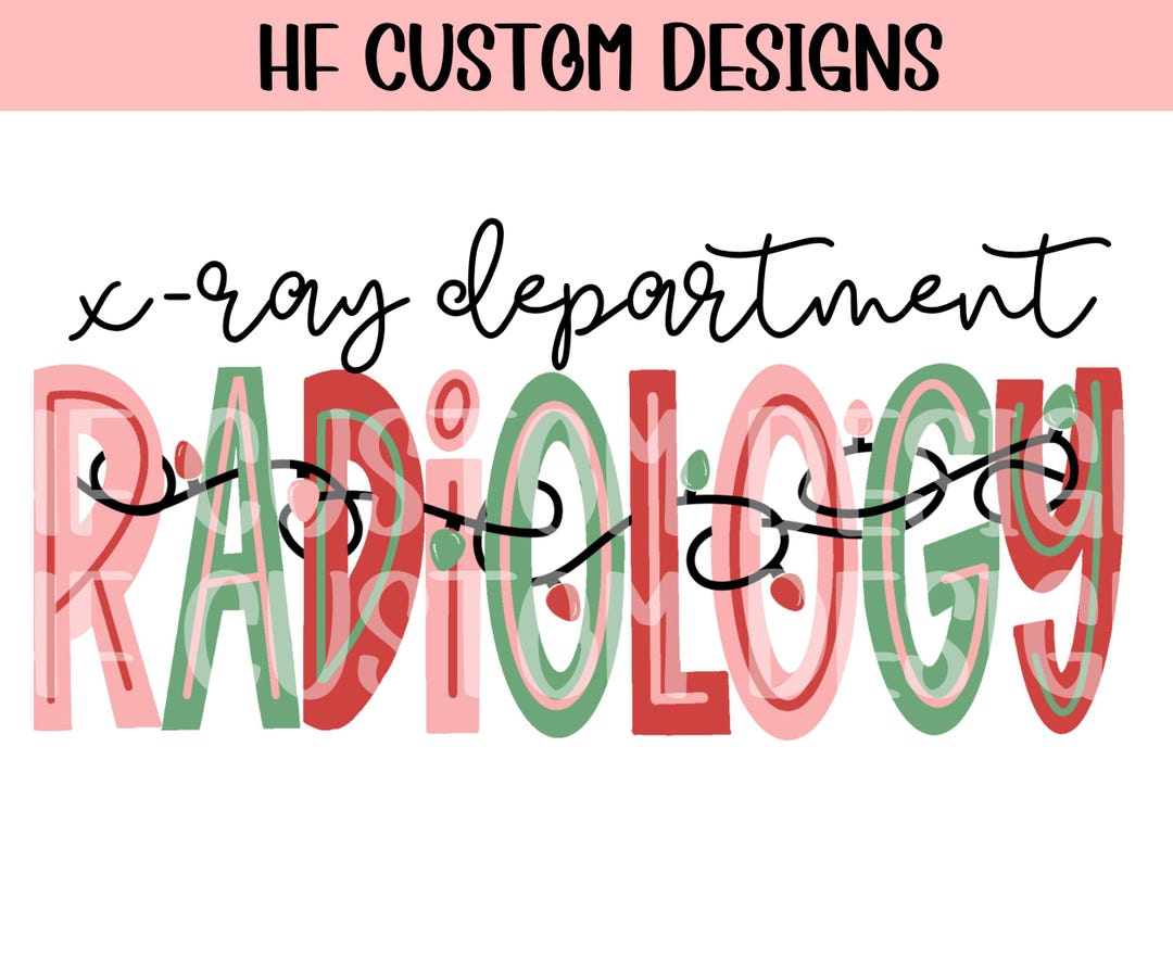 Xray Tech Png, Rad Tech Png, Radiology Png, Christmas Rad Tech Png ...