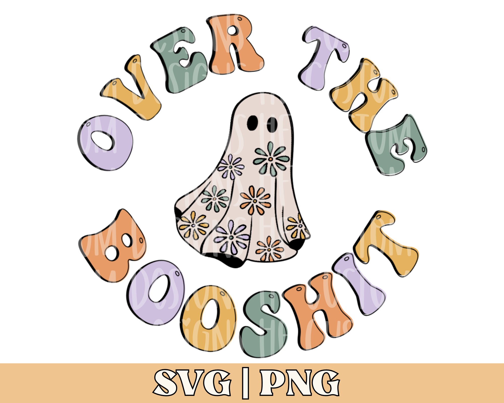 Retro Ghost Svg Over the Booshit Svg Halloween Png Halloween Svg Ghost ...
