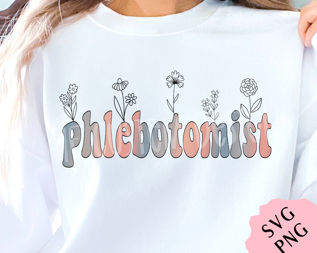 Phlebotomist Svg Png | Phlebotomy Png | Phlebotomy Life Svg ...