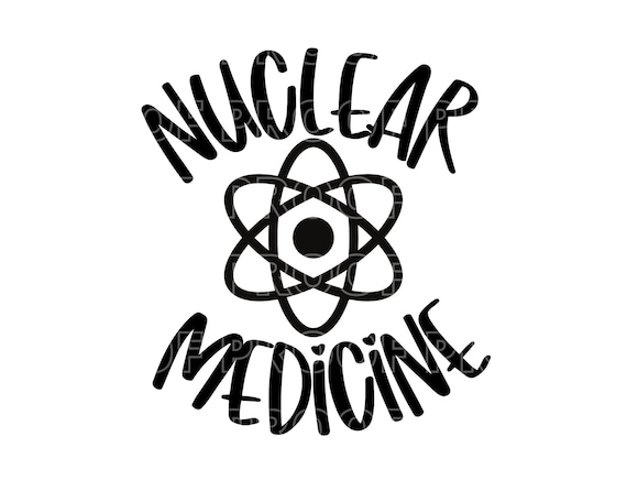 Nuclear Medicine PNG Image Nuclear Medicine SVG Image - Etsy