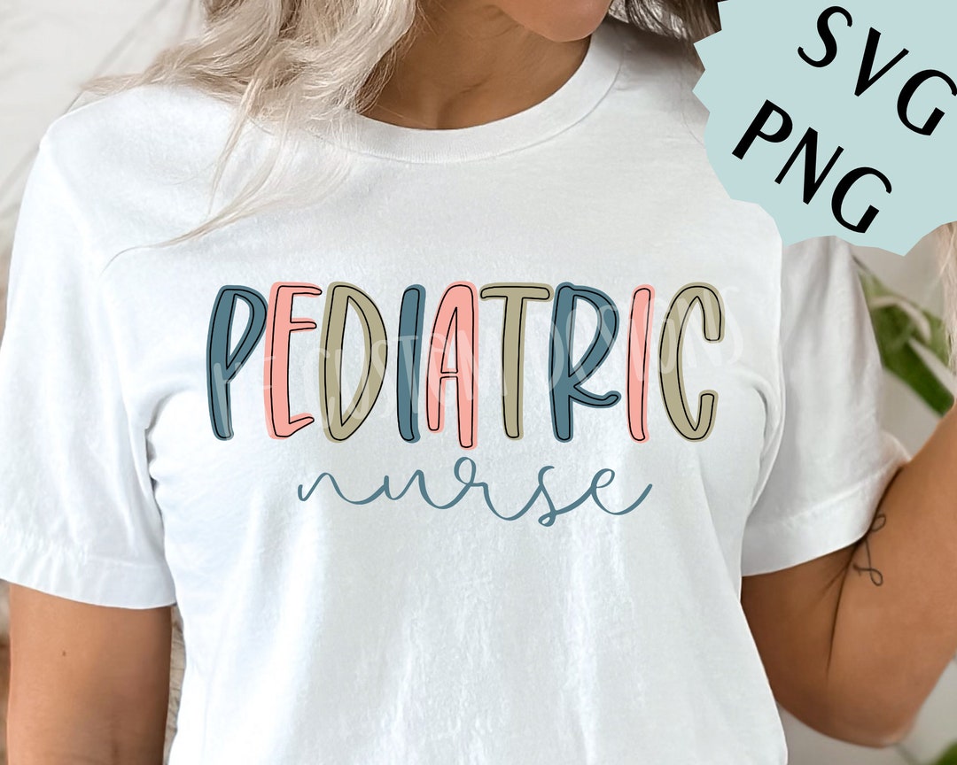 Pediatric Nurse Svg | Nurse Badge Real Png | Pediatric Nurse Png | Cut ...