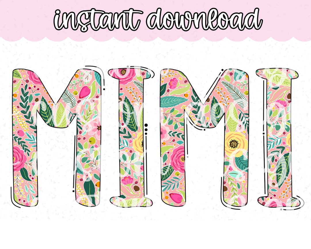 Mimi Floral PNG | Mimi Png | Grandma Png | Mimi Shirt Png | Mimi ...