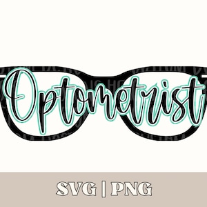 Optometry SVG PNG Image | Optometry Sublimation Design | Optometry ...