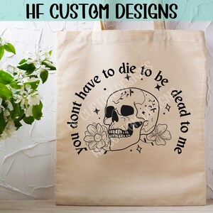 Dead to Me Svg, Dark Humor PNG, Bookmark Svg, Flower Skull Svg, Digital ...