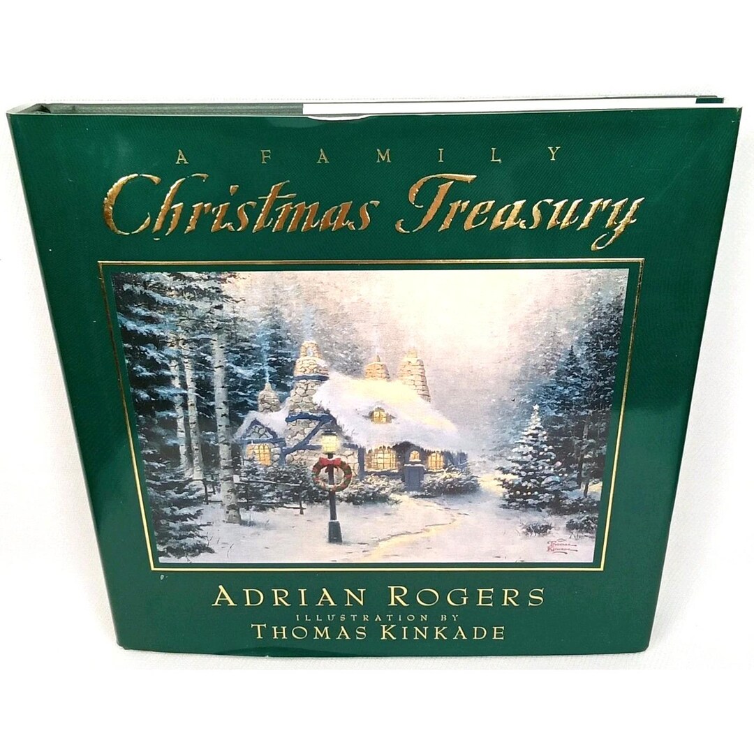 Vintage A Family Christmas Treasury Adrian Rogers Thomas Kinkade ...