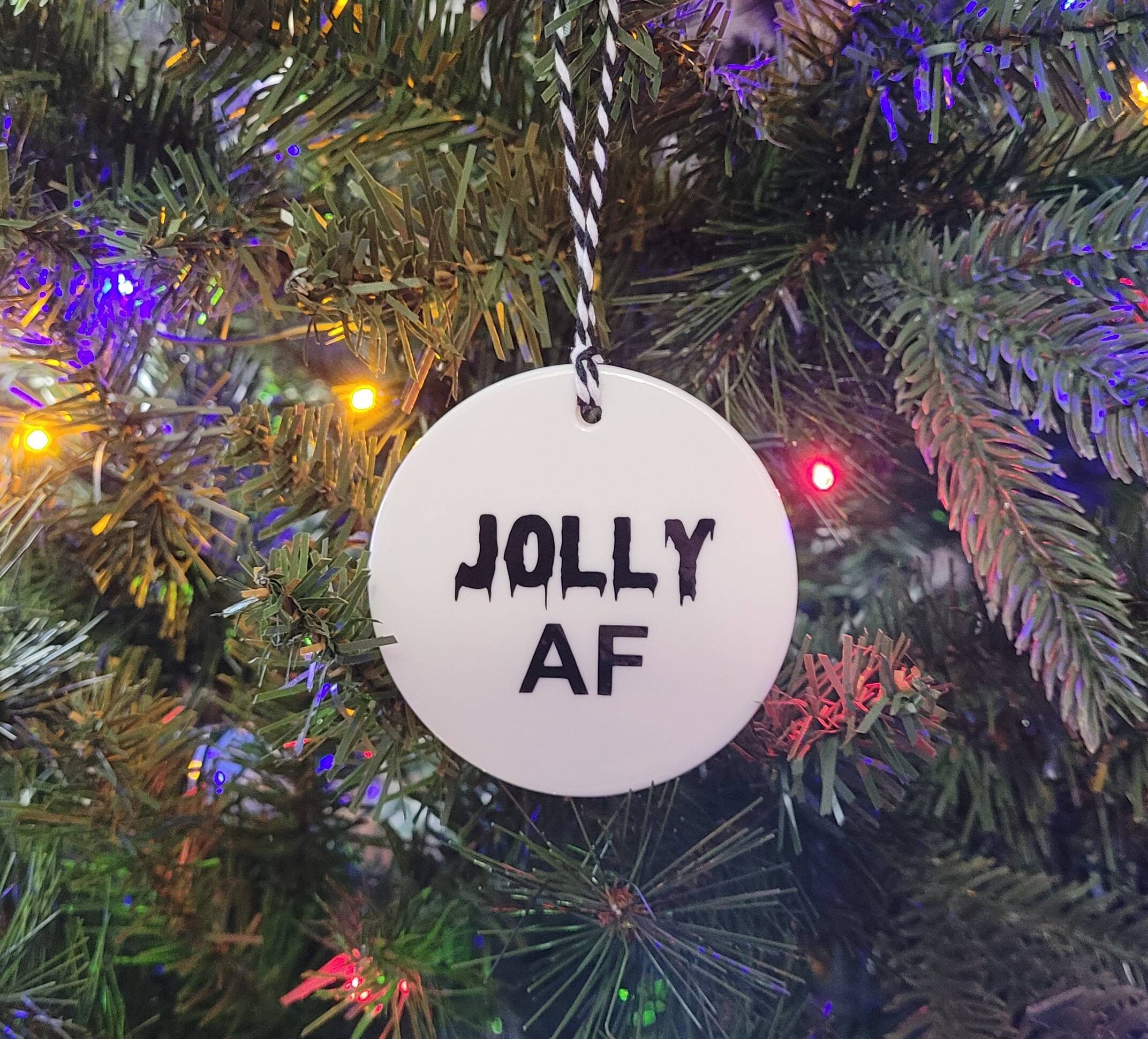 Jolly & Festive AF Ornaments Halloween Decor Ornament Christmas Decor ...