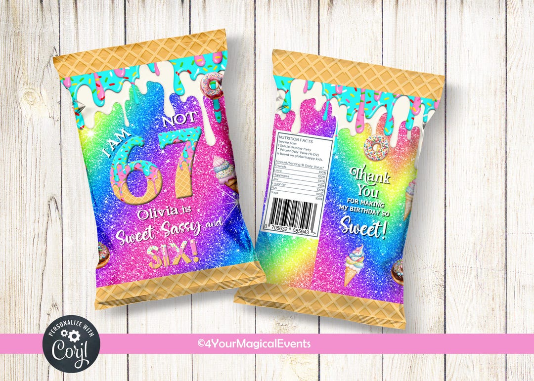 I Am Six Not Seven Girl 6th Birthday Chips Bag Wrapper, Digital ...