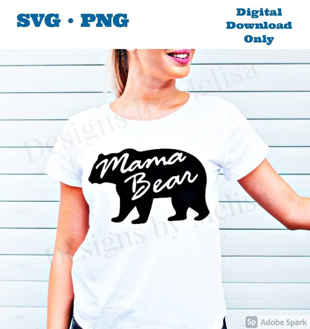 Mama Bear SVG / PNG Digital Download Design Image for Print/ - Etsy