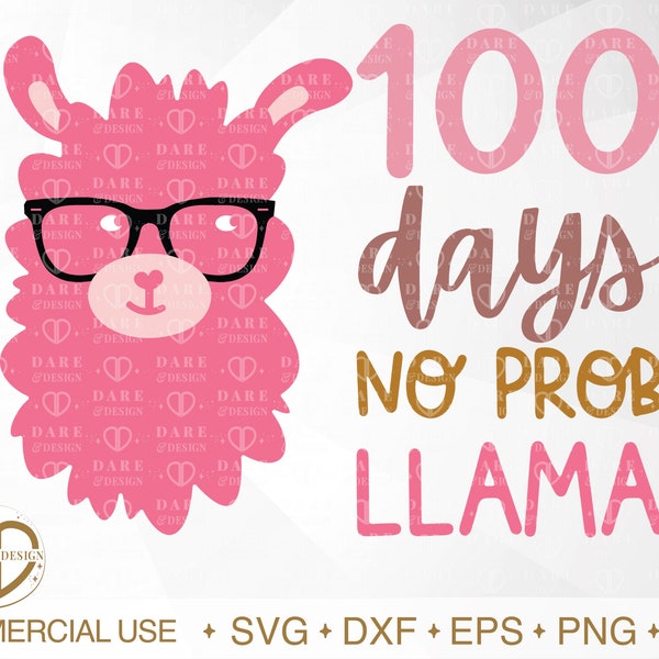 100th Days of School With Llama Svg - Etsy
