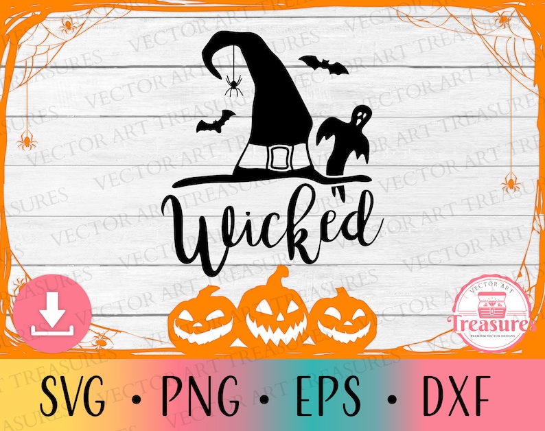Wicked Svg Png Eps Dxf Cricut Digital Download - Etsy