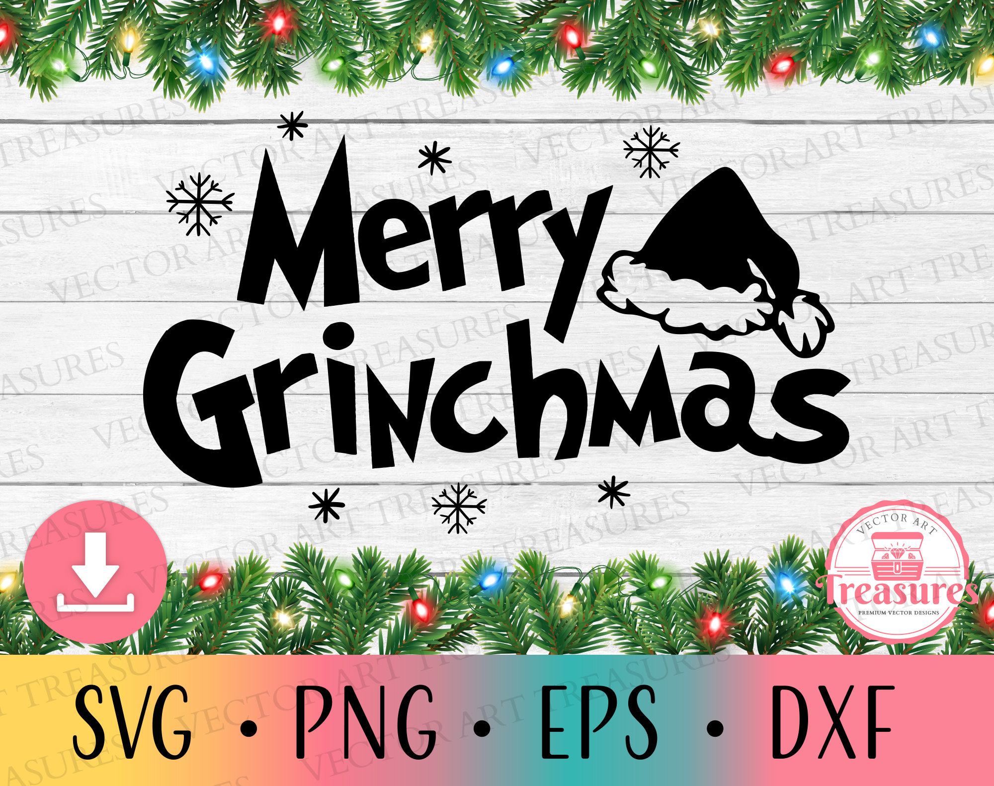 Svg Dxf Png Eps Vector Cricut Merry Grinchmas Svg The Grinch Png My