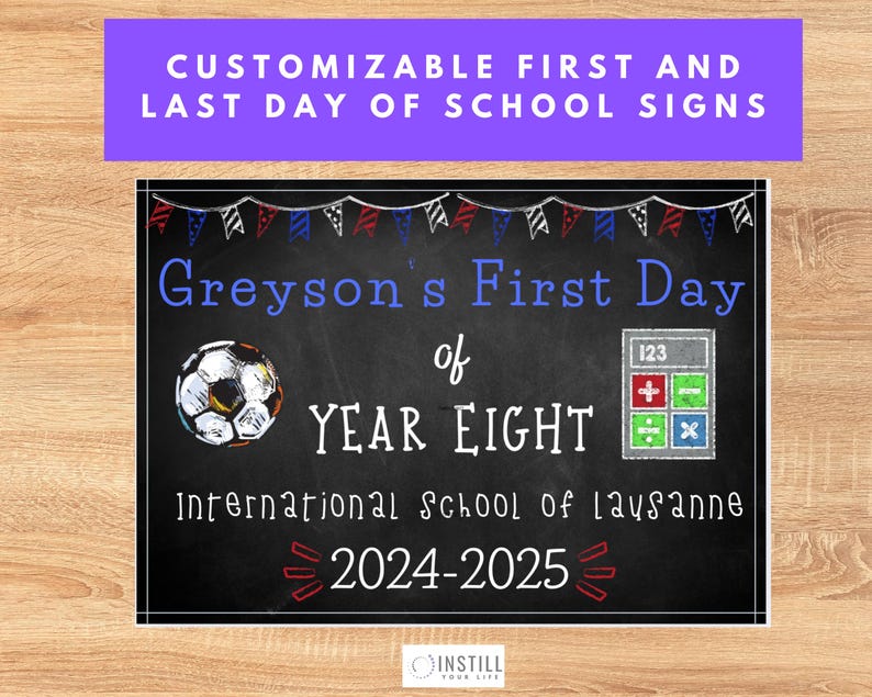 Editable First & Last Day of School Signs | Customizable Printable ...