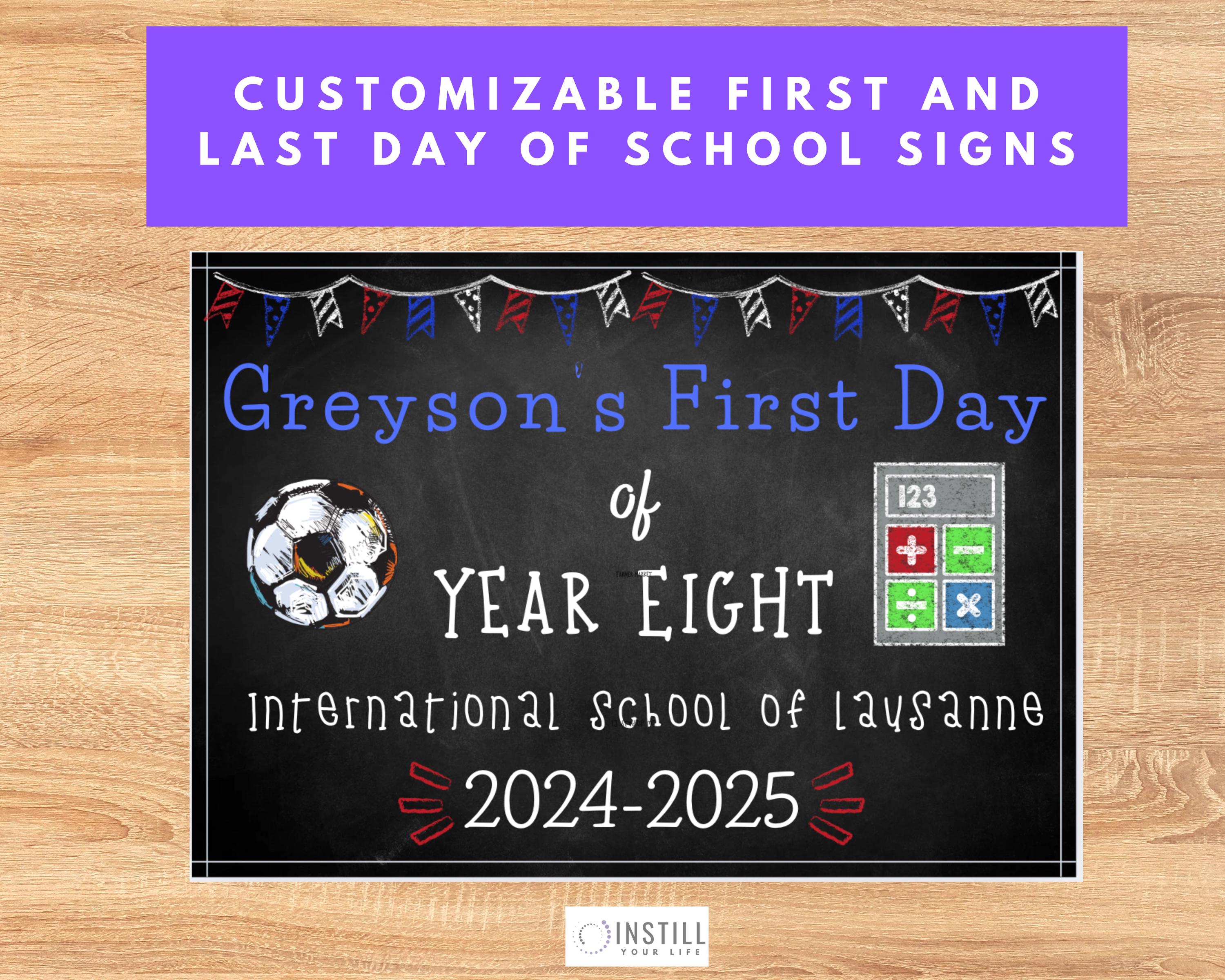 Editable First & Last Day of School Signs | Customizable Printable ...