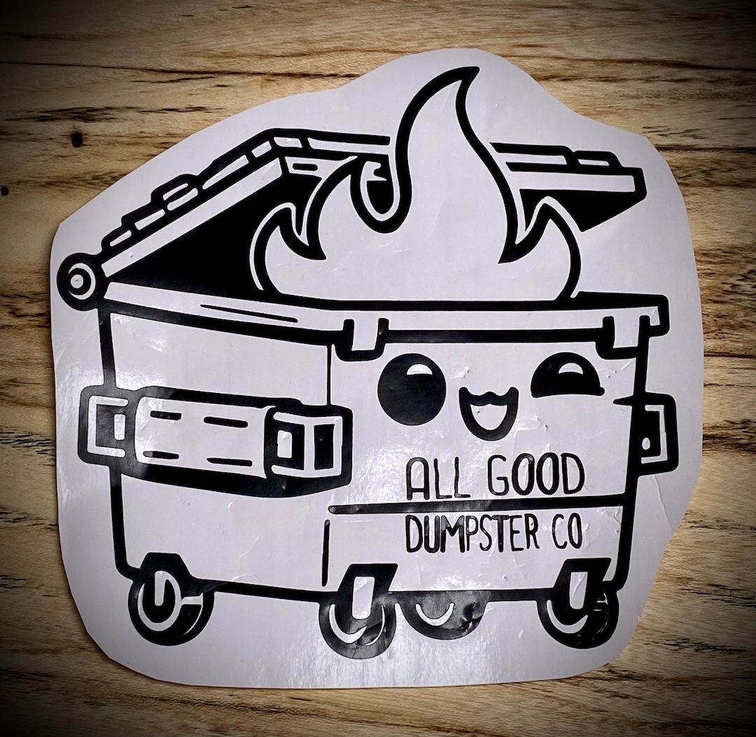 Dumpster Fire Vinyl Sticker, Funny, Work, Fun, Dumpster, Dumpster Fire ...