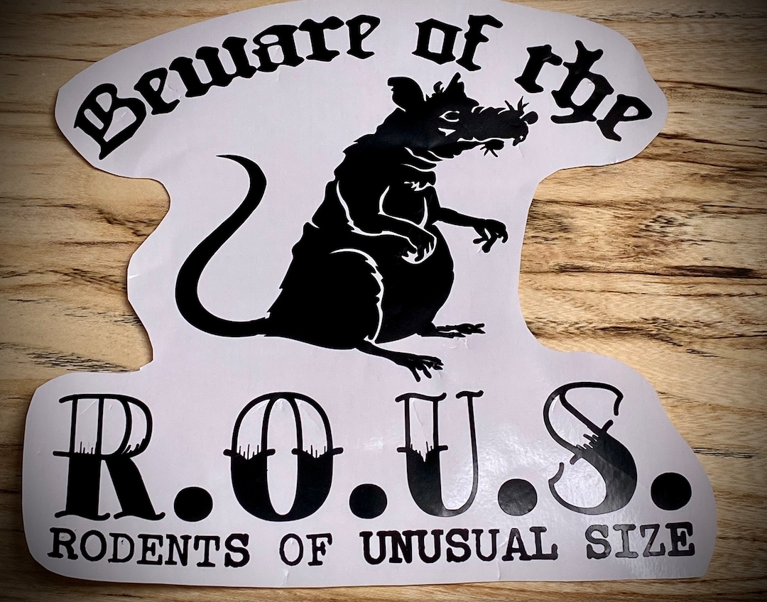 Beware of the ROUS Vinyl Sticker, the Princess Bride, Funny, ROUS ...
