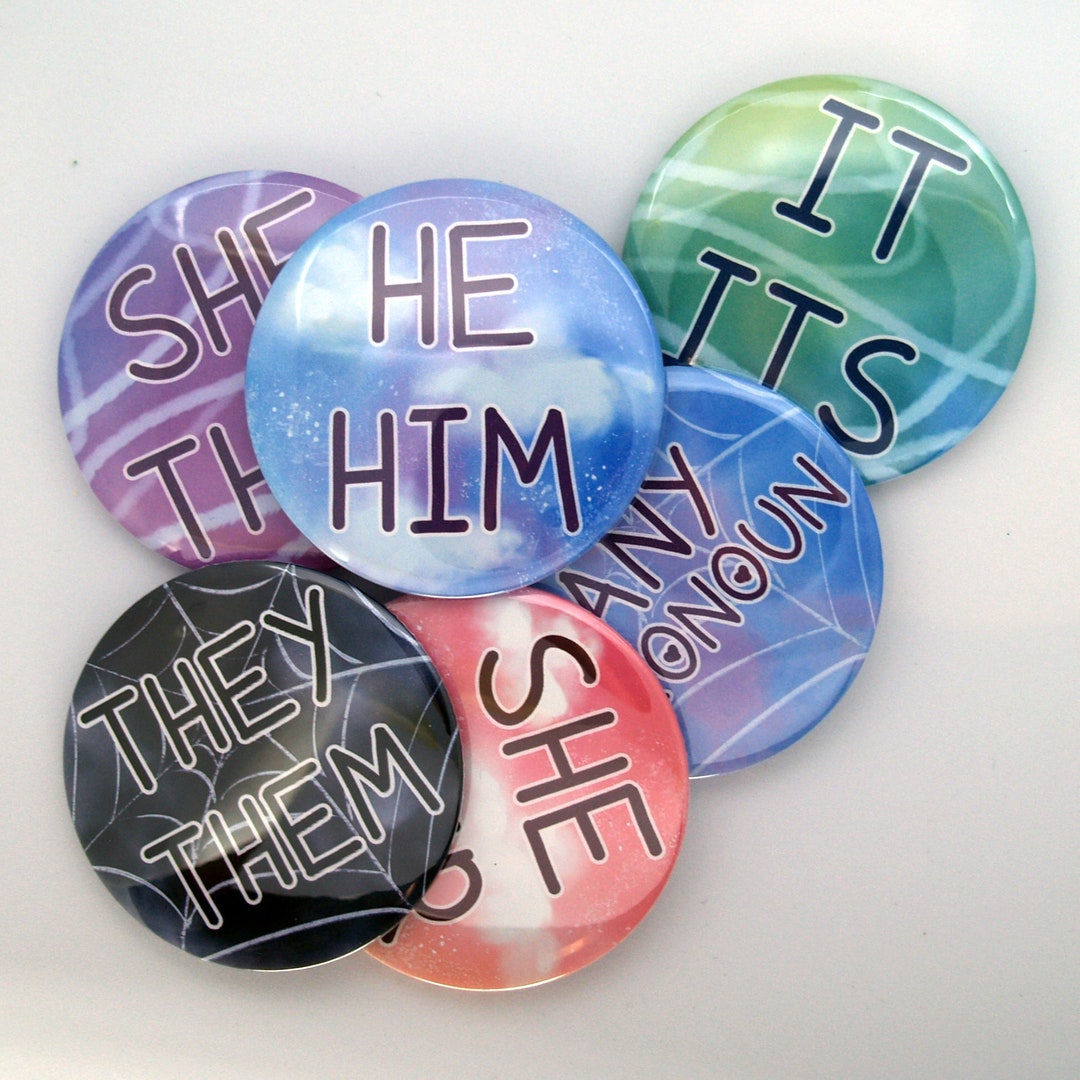 CUSTOM Pronoun Badge, Any Pronoun or Neopronoun Available, 58mm - Etsy