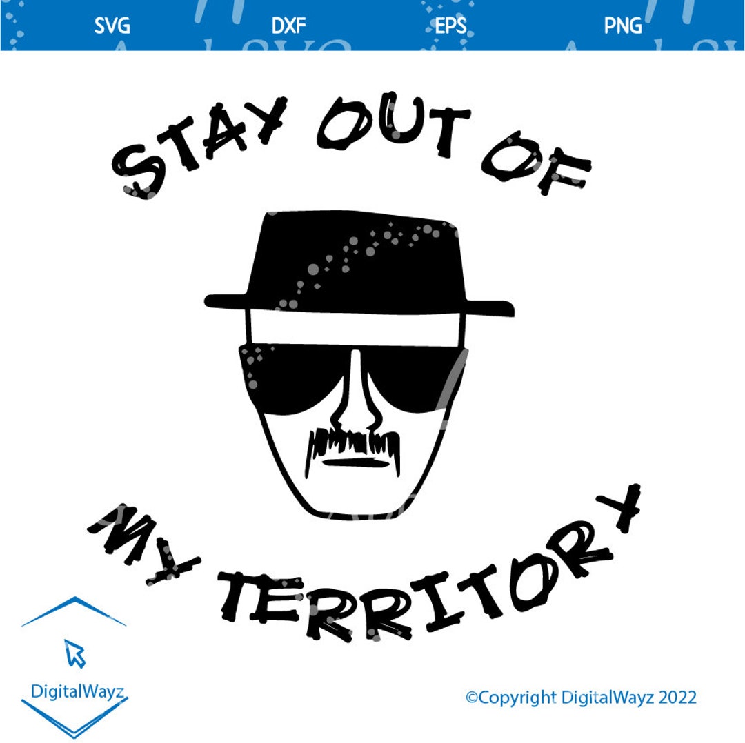 Stay Out of My Territory SVG - Etsy