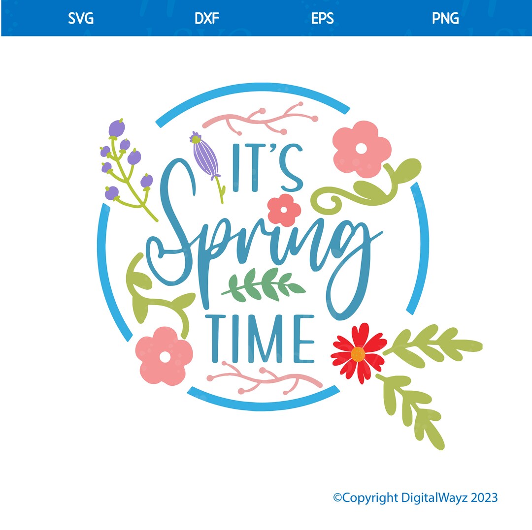 It's Spring Time SVG - Etsy
