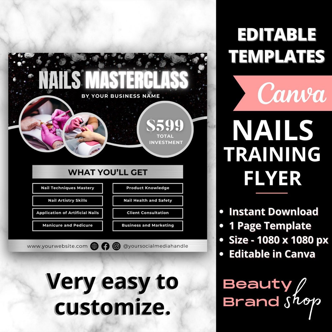 Nail Class Flyer, DIY Flyer Template Design, Nail Training Flyer, Nails ...