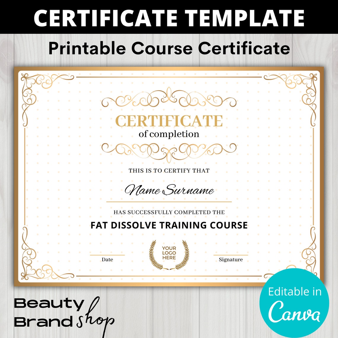 Editable Certificate of Completion Printable Fat Dissolve - Etsy