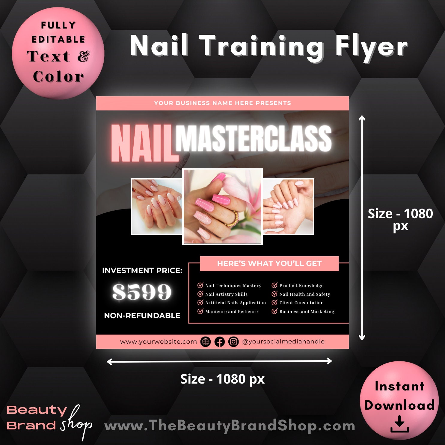 Nail Class Flyer, DIY Flyer Template Design, Nail Training Flyer, Nails ...