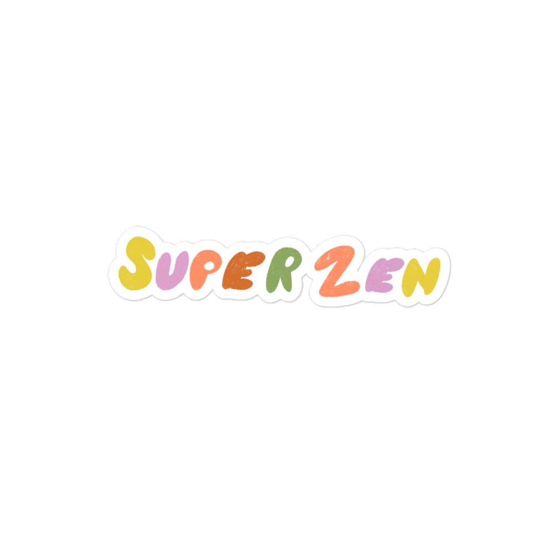 Super Zen Retro Sticker | Self Care Stickers | Introvert Sticker ...