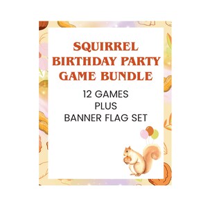 12 Squirrel Birthday Game Bundle Printable Games PLUS Banner Flags ...