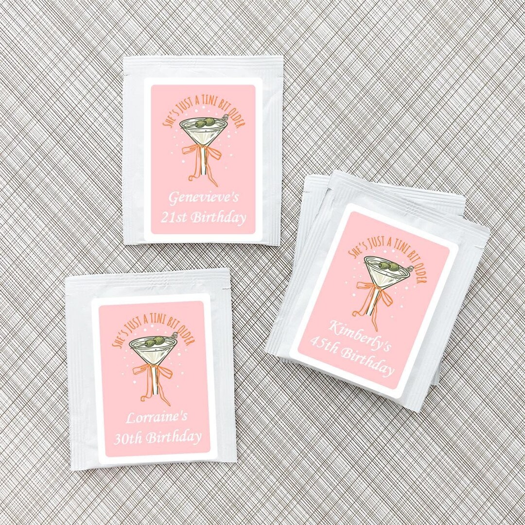 Printed Personalized Tea Bag With She's Just A Tini Bit Older Labels ...