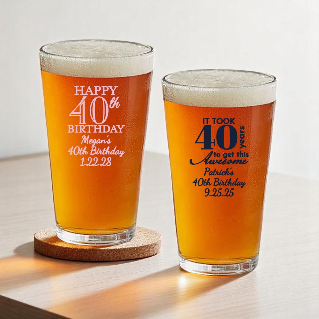 Personalized 40th Birthday Pint Beer Glass Favors, 40th Birthday Glass ...