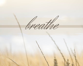 Breathe Poster - Etsy