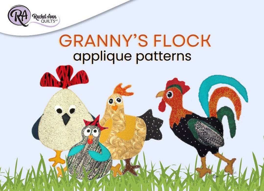 Granny's Flock Chicken Applique Pattern Set Rooster, Hens, Chicks ...