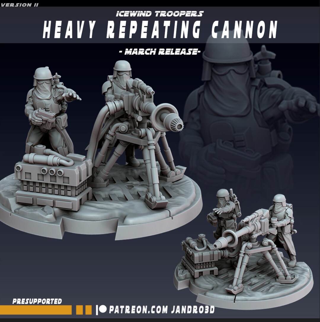 Icewind Troopers - Heavy Repeating Cannon - 02 | 35mm | SW Legions ...