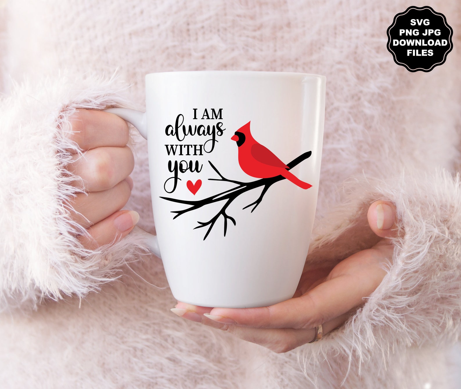 I Am Always With You Red Cardinal Red Bird, in Loving Memory SVG ...