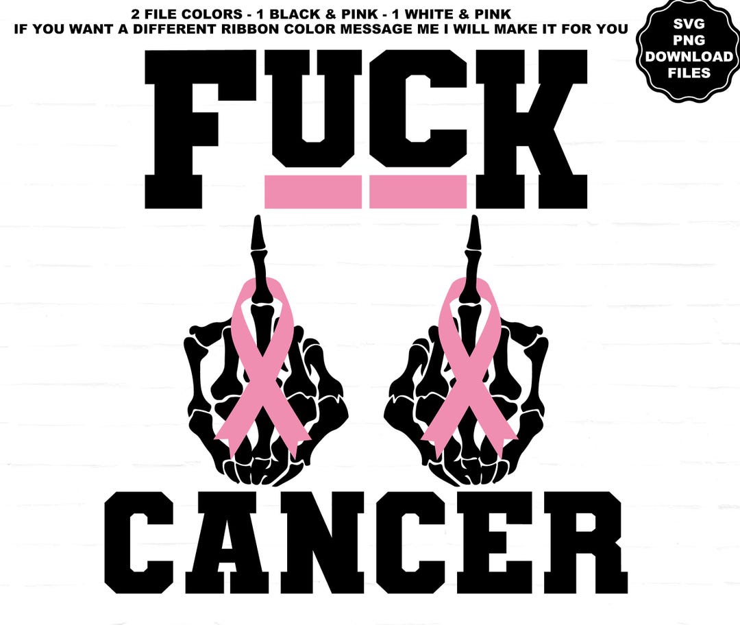 Pink Ribbon Skeleton Middle Finger SVG, Cancer Awareness, Fuck Cancer ...