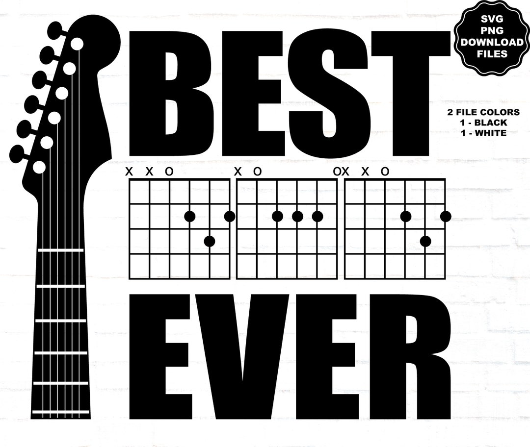 Best Dad Ever SVG, Dad Guitar Chords, Musician Guitarist Dad Father ...