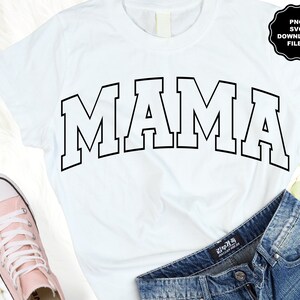 MAMA Letters SVG, MAMA Png Sublimation, Mama T-shirt Sublimation, Mama ...