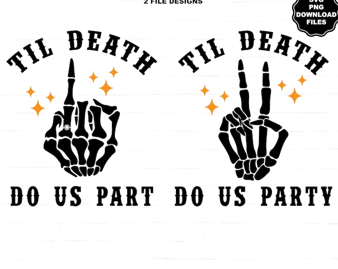 Till Death Do Us Part Gothic Skeleton Hand Wedding Love Png,svg,eps ...
