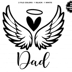 Dad Angel Wings SVG, in Loving Memory, Angel Wings Heart, Name With ...