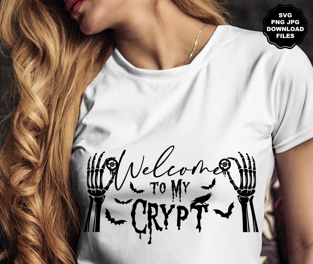 Welcome to My Crypt SVG PNG, Creepy Eyeballs, Bats, Blood Drip Letters ...