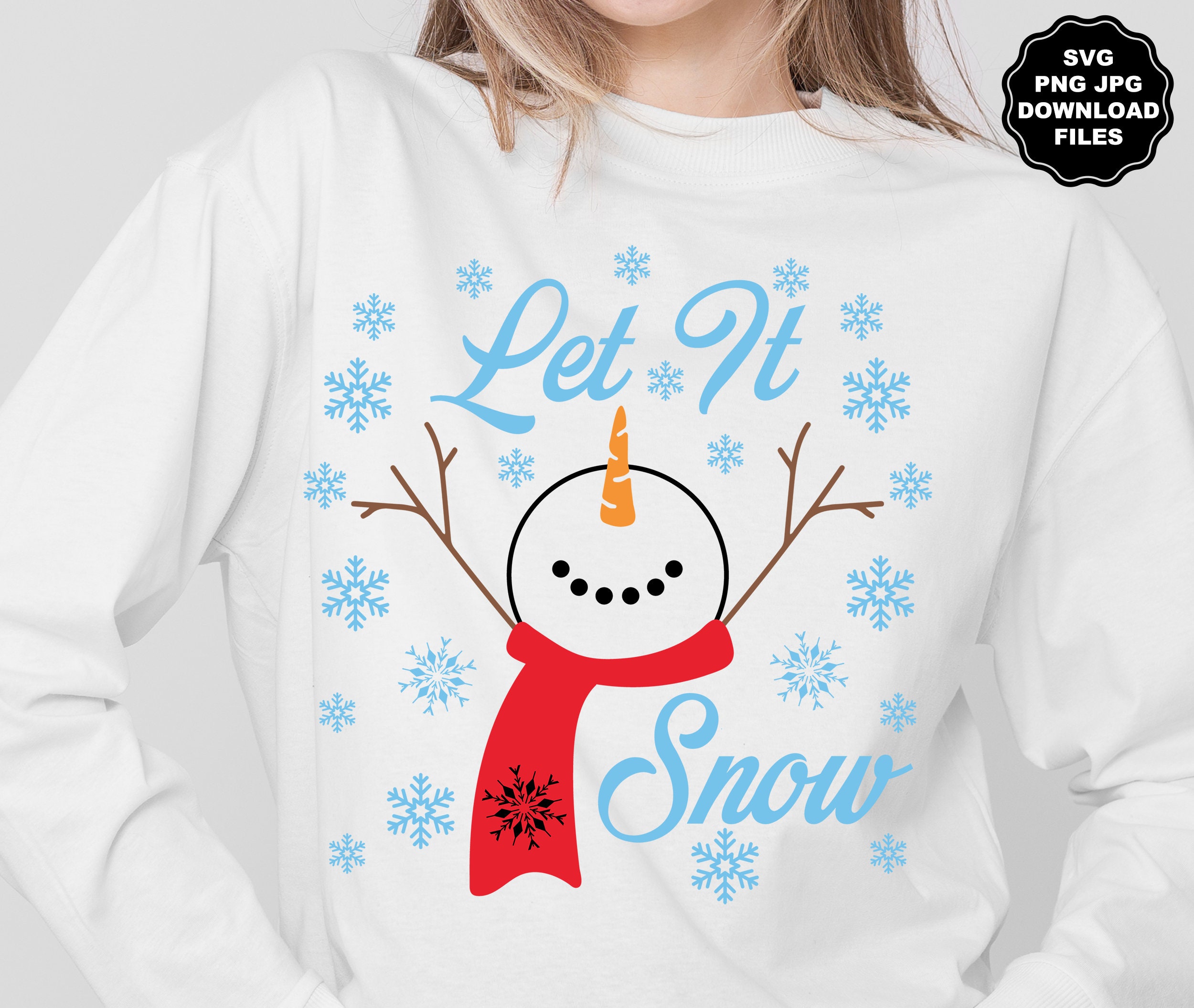 Let It Snow SVG, Snowman Face, Twig Arms Hands Carrot Nose Coal Mouth ...