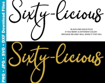 Fifty-licious SVG, Add Name, 50th Birthday Celebration, Birthday T ...