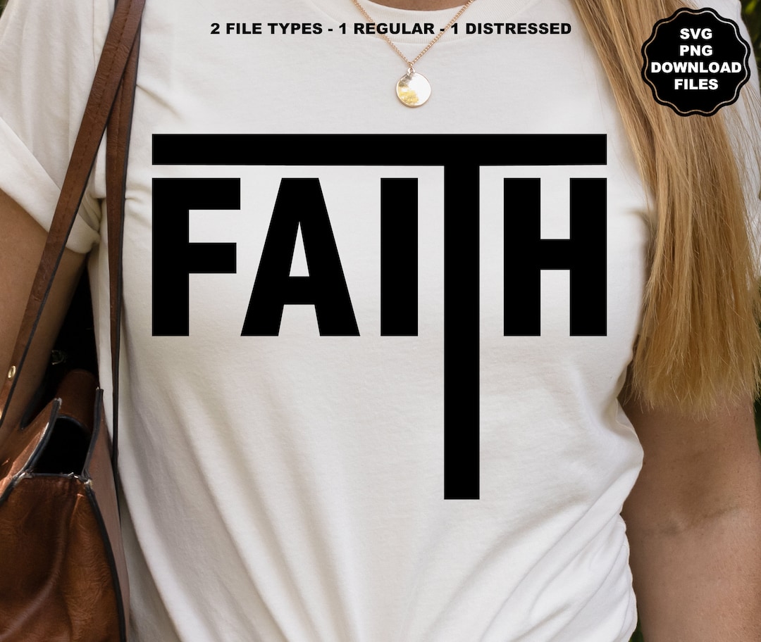 Faith Cross SVG, Faith Cross PNG, Faith Letters With Cross, Christian ...