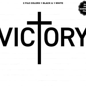 Victory SVG, Victory PNG, Cross, Redeemed, Good Friday, Crucifixion ...
