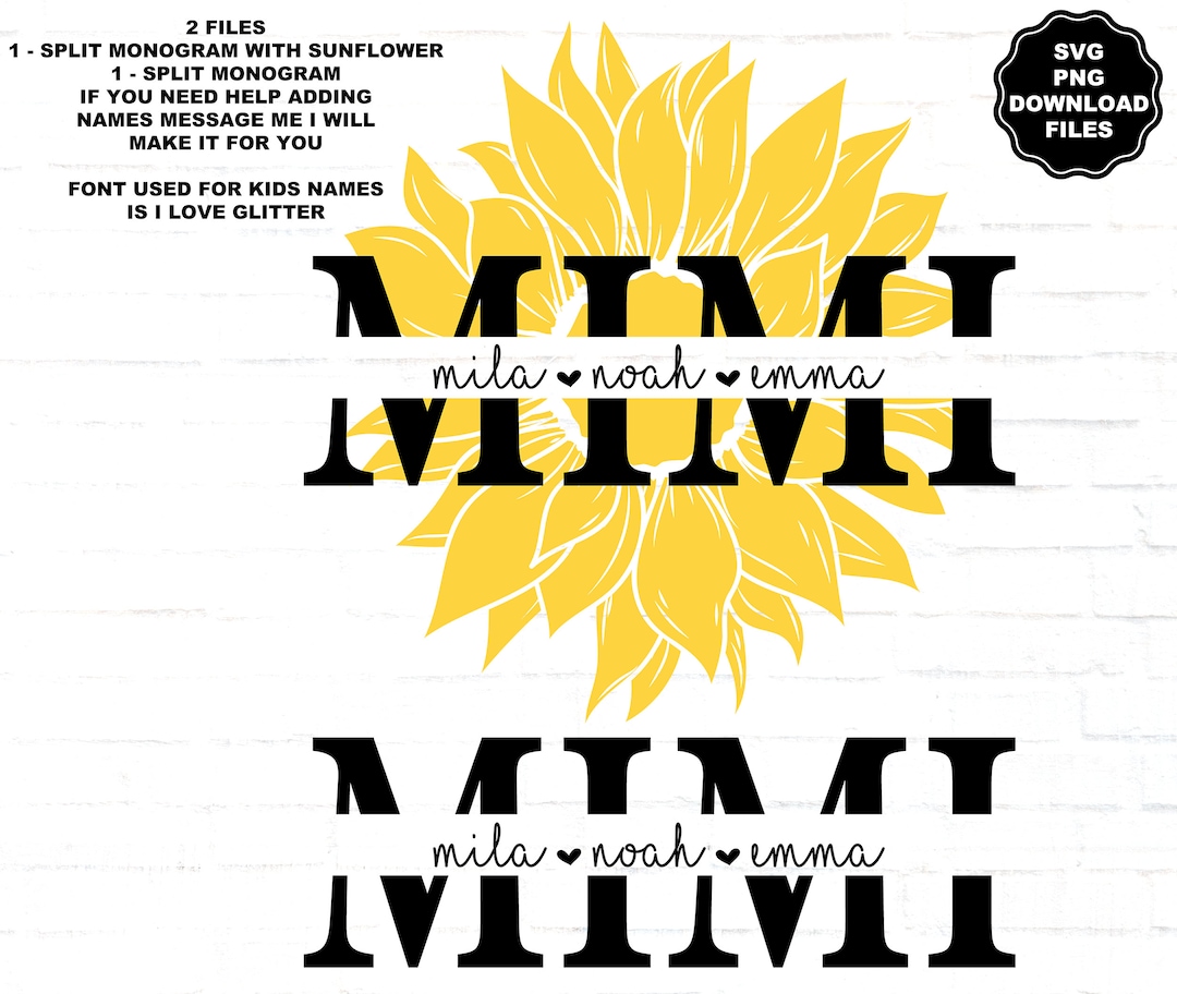Mimi Split Monogram Svg Png, Mimi Sunflower Split Monogram Svg Png, Add ...