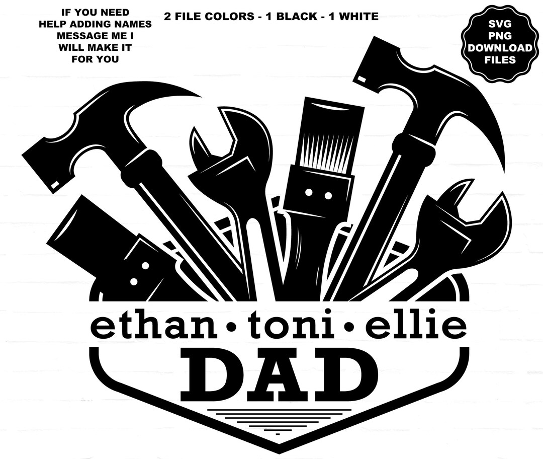 DAD Split Monogram Svg, Dad Tools, Dad Handyman, Dad Add Kids Names ...