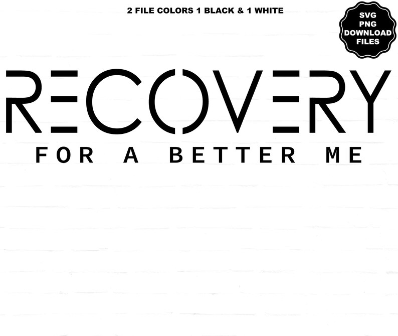 Recovery SVG, Recovery PNG, Recovery Addiction, Clean and Sober, Self ...
