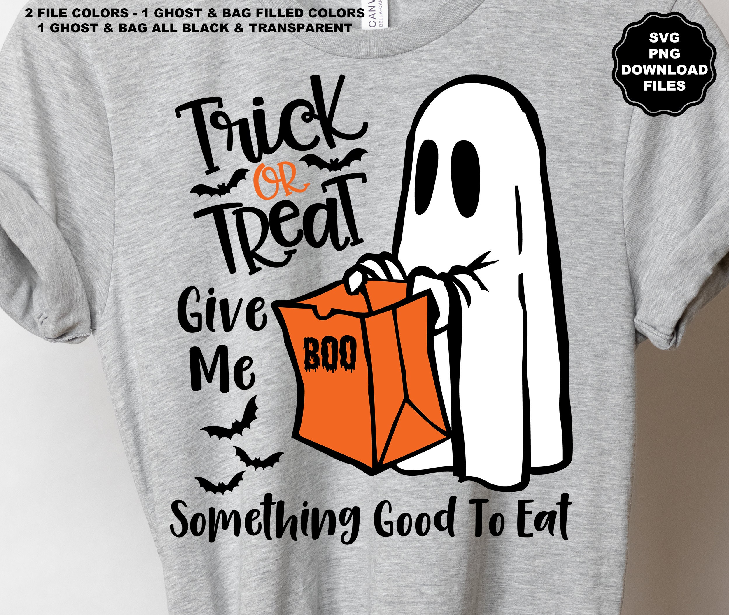Trick or Treat Ghost SVG With Candy Bag Give Me Something Good to Eat ...