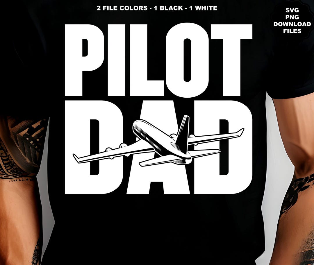 Pilot Dad SVG, Pilot Dad PNG, Dad SVG, Dad Png, Father's Day Svg ...
