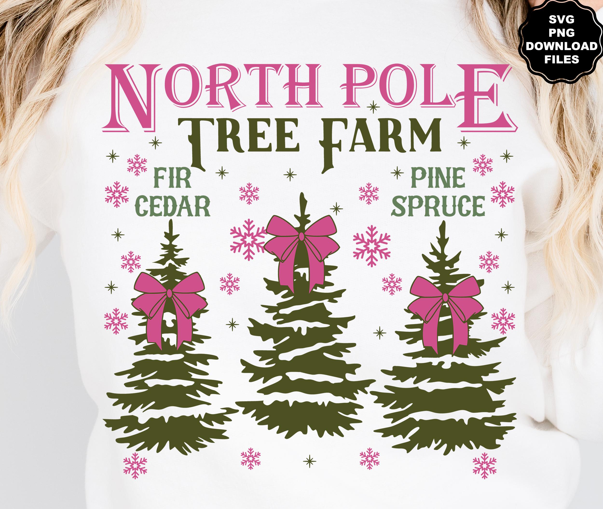 North Pole Tree Farm Christmas Trees SVG, Coquette Bow North Pole PNG ...